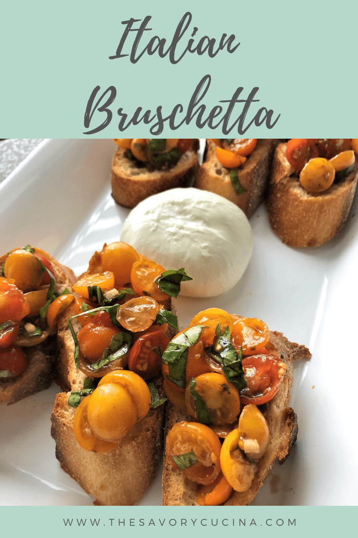 Italian Bruschetta - The Savory Cucina