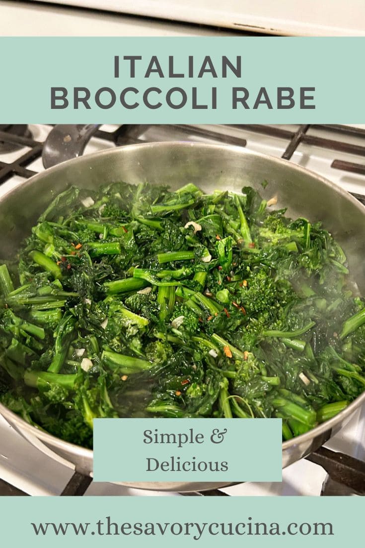 Italian Broccoli Rabe - The Savory Cucina