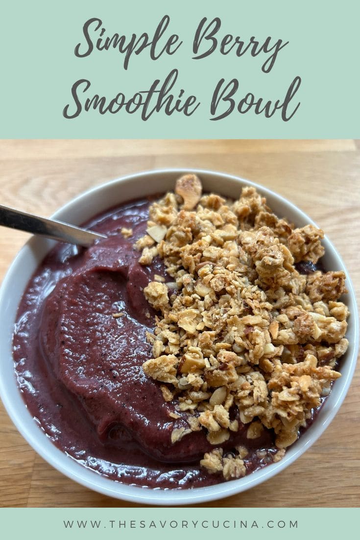 Simple Berry Smoothie Bowl - The Savory Cucina